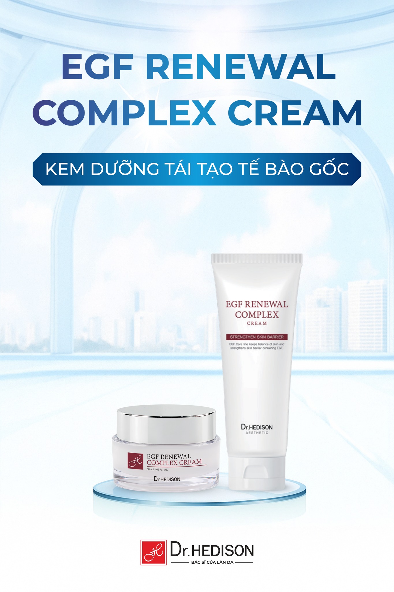 Kem dưỡng tái tạo tế bào gốc EGF Renewal Complex Cream Dr.Hedison 50ml