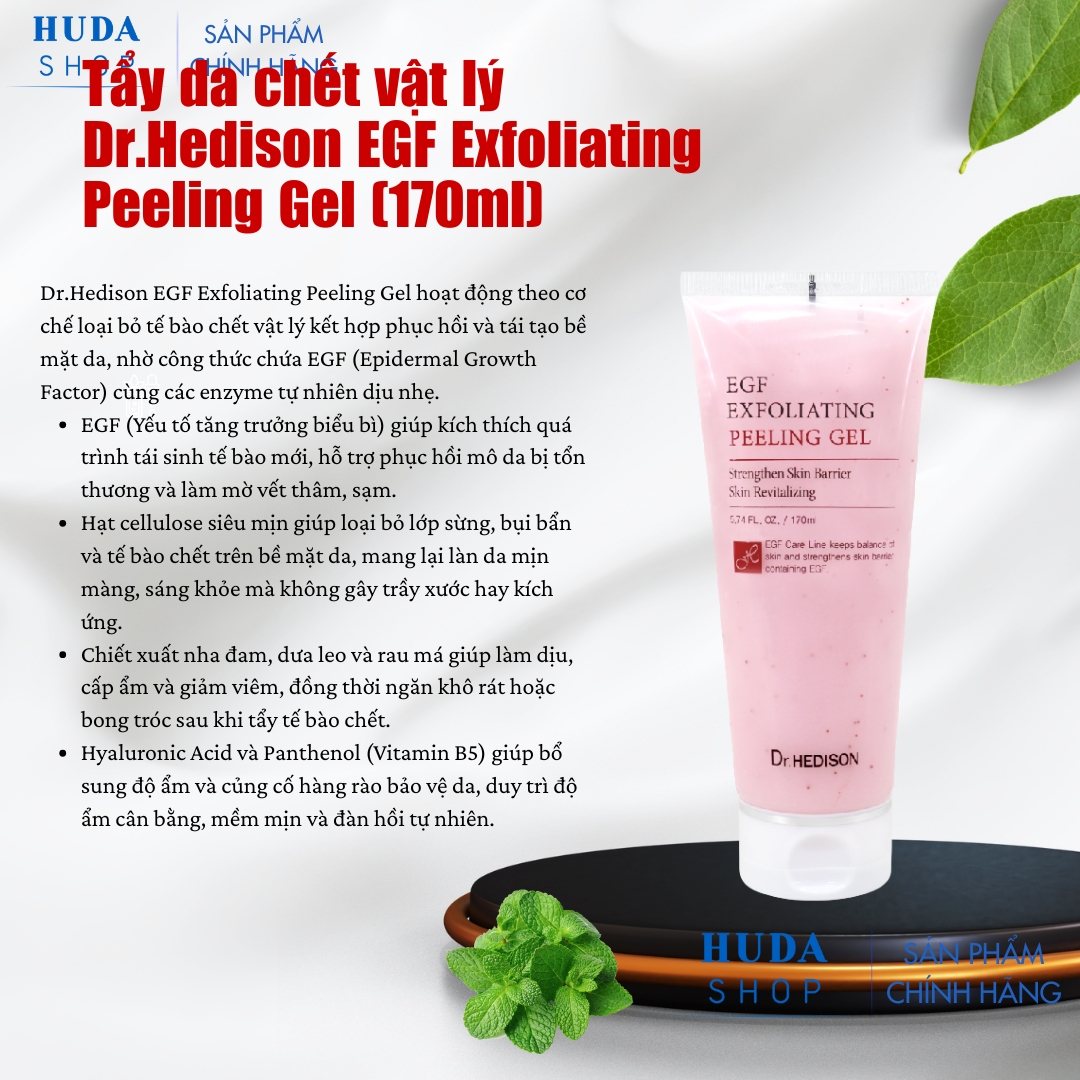 Tẩy da chết vật lý Dr.Hedison EGF Exfoliating Peeling Gel (170ml)