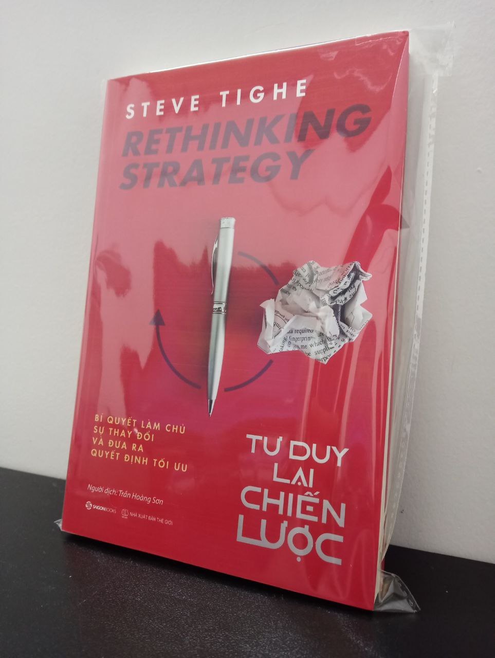 Rethinking Strategy – Tư Duy Lại Chiến Lược - Steve Tighe New 100% HCM ...