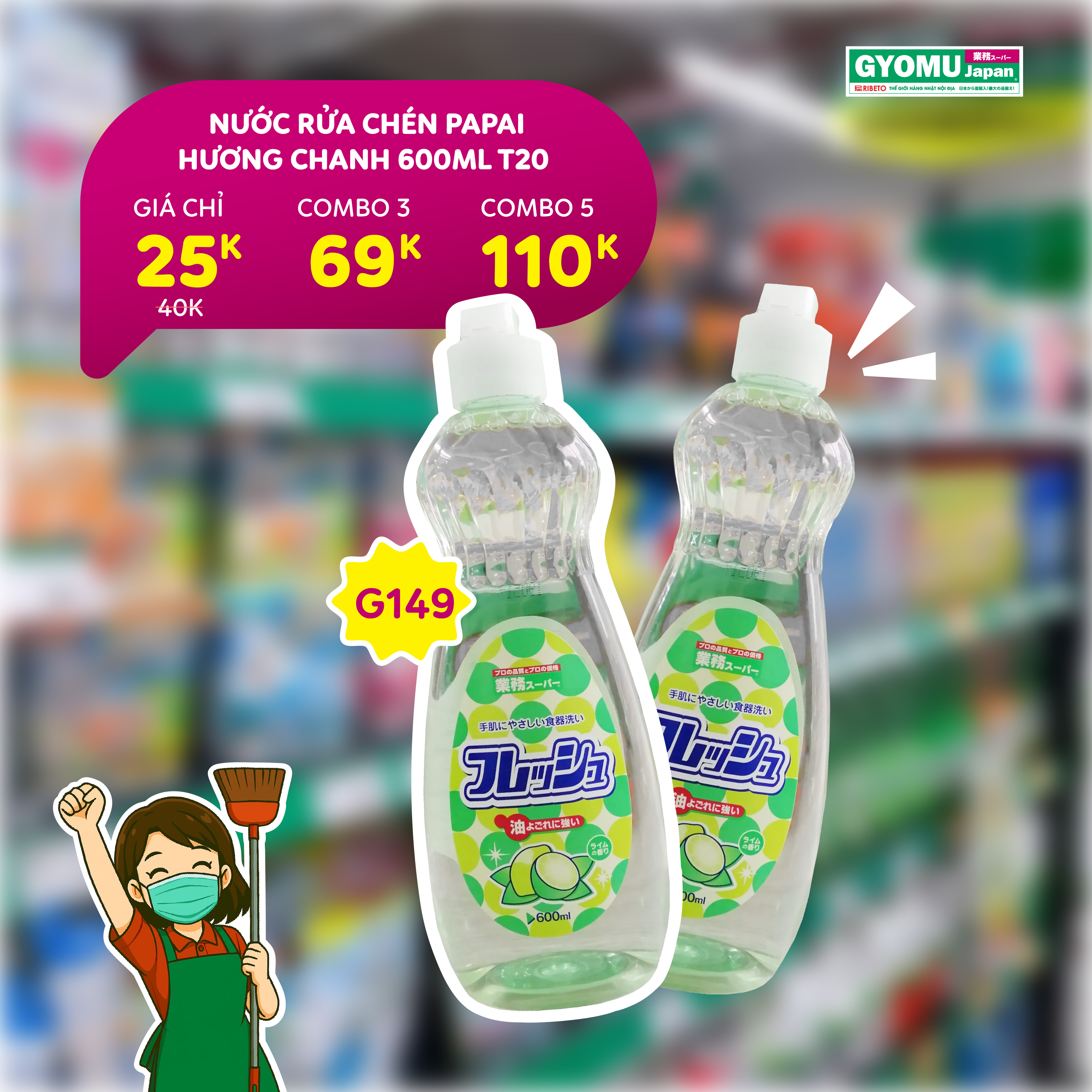 GYOMU JAPAN SALE TO - GIÁ SỐC DÀNH RIÊNG CHO CÁC SẢN PHẨM VỆ SINH
