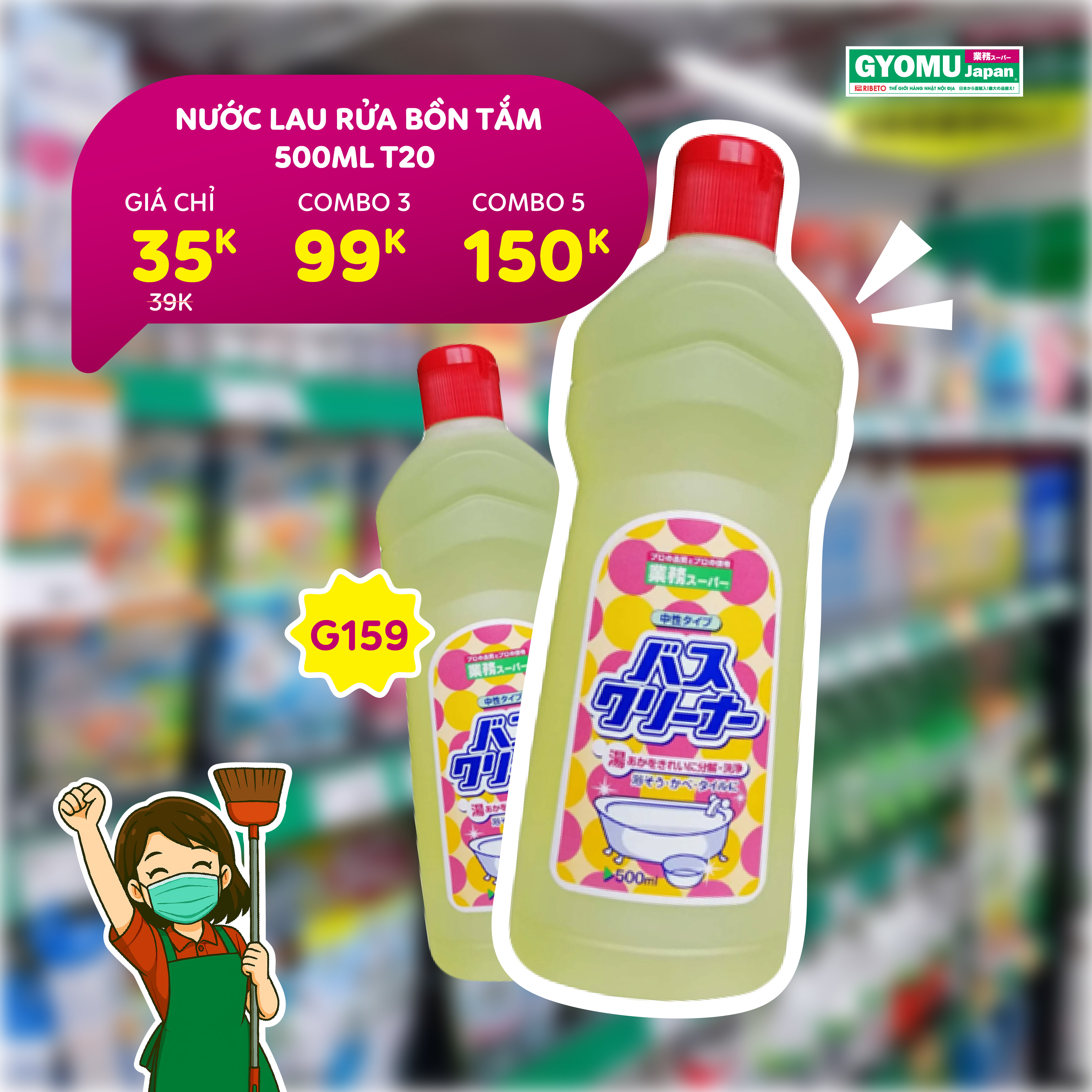 GYOMU JAPAN SALE TO - GIÁ SỐC DÀNH RIÊNG CHO CÁC SẢN PHẨM VỆ SINH