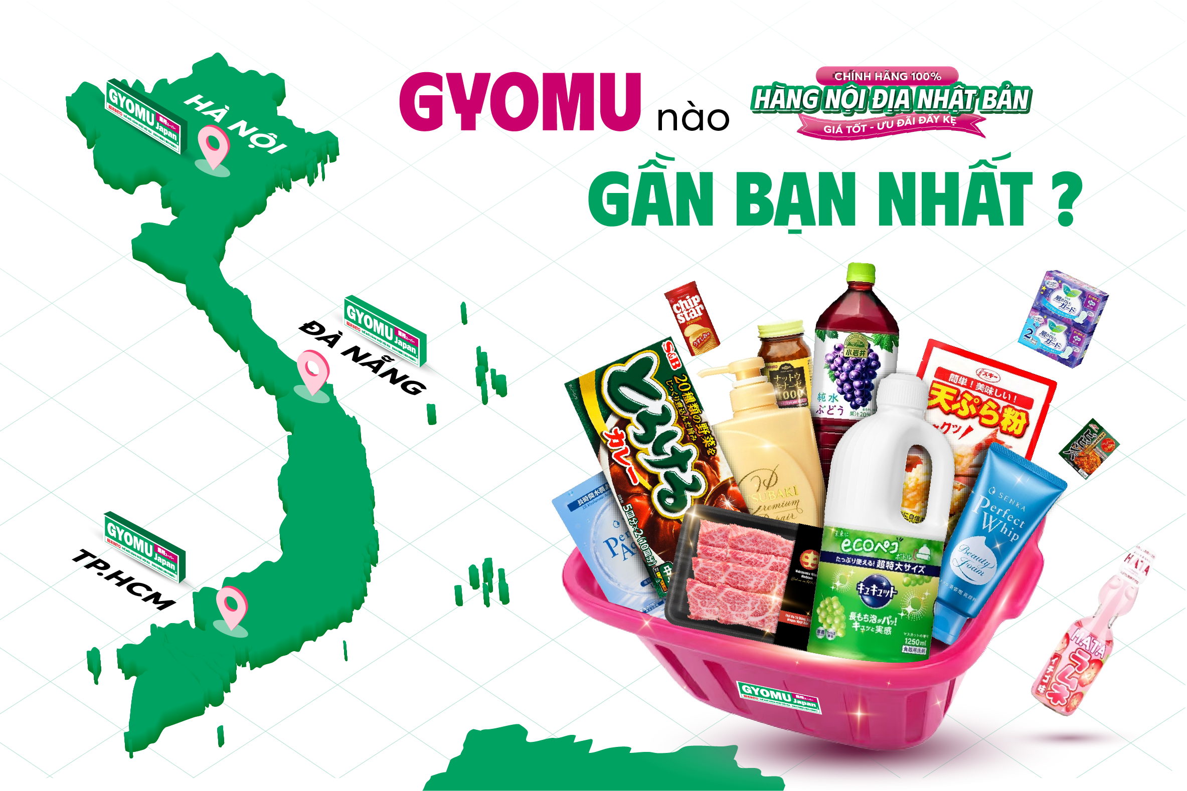 GYOMU NÀO GẦN BẠN NHẤT ĐỂ MUA SẮM HÀNG NỘI ĐỊA NHẬT CHÍNH HÃNG