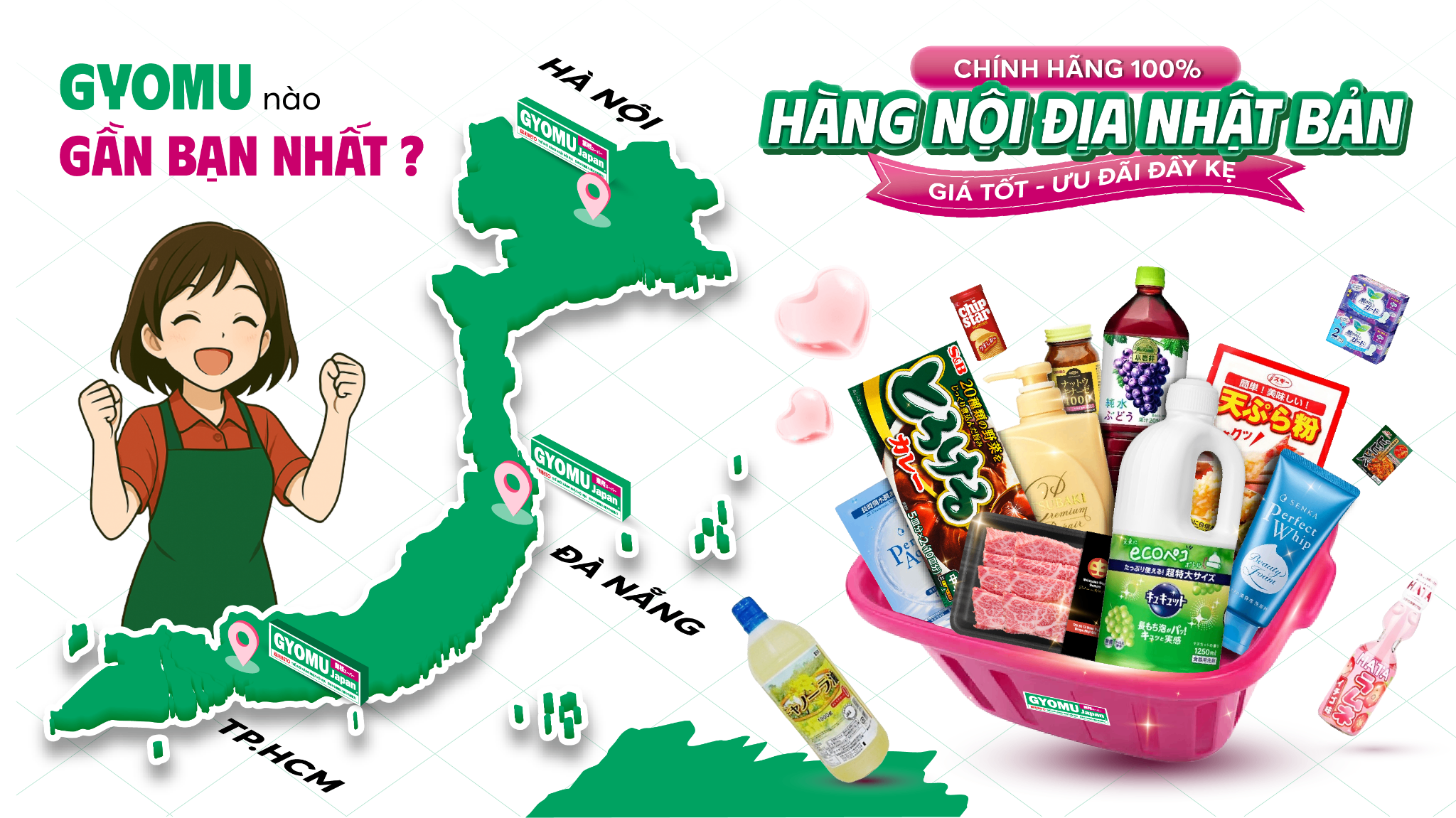 GYOMU NÀO GẦN BẠN NHẤT ĐỂ MUA SẮM HÀNG NỘI ĐỊA NHẬT CHÍNH HÃNG