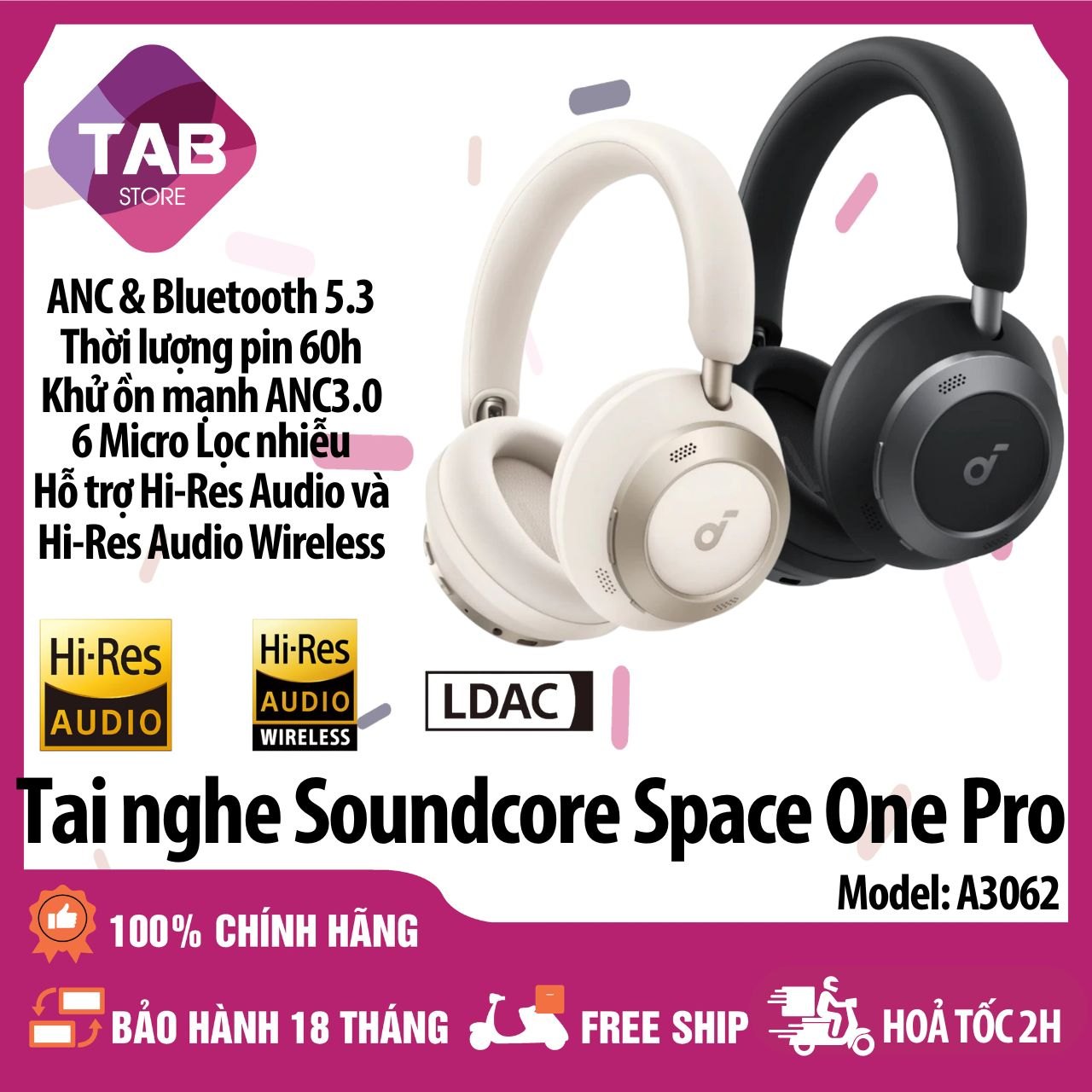 Tai Nghe Anker Soundcore Space One Pro, Chống Ồn Chủ Động ANC A3062 – Bảo Hành 18 Tháng