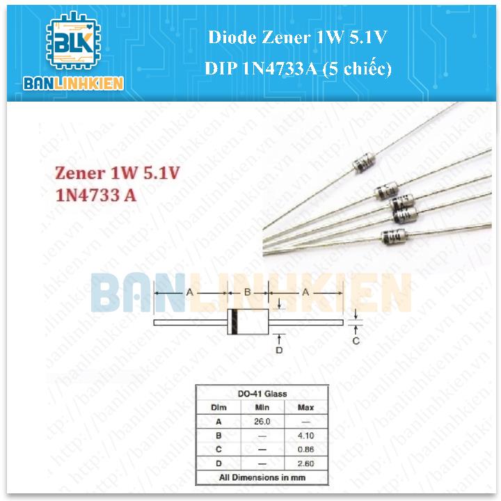 Diode Zener 1W 5.1V DIP 1N4733A (5 chiếc)