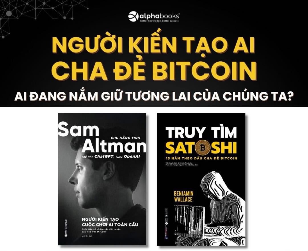 Combo Sách Sam Altman – Người Kiến Tạo Cuộc Chơi AI Toàn Cầu + Truy Tìm ...
